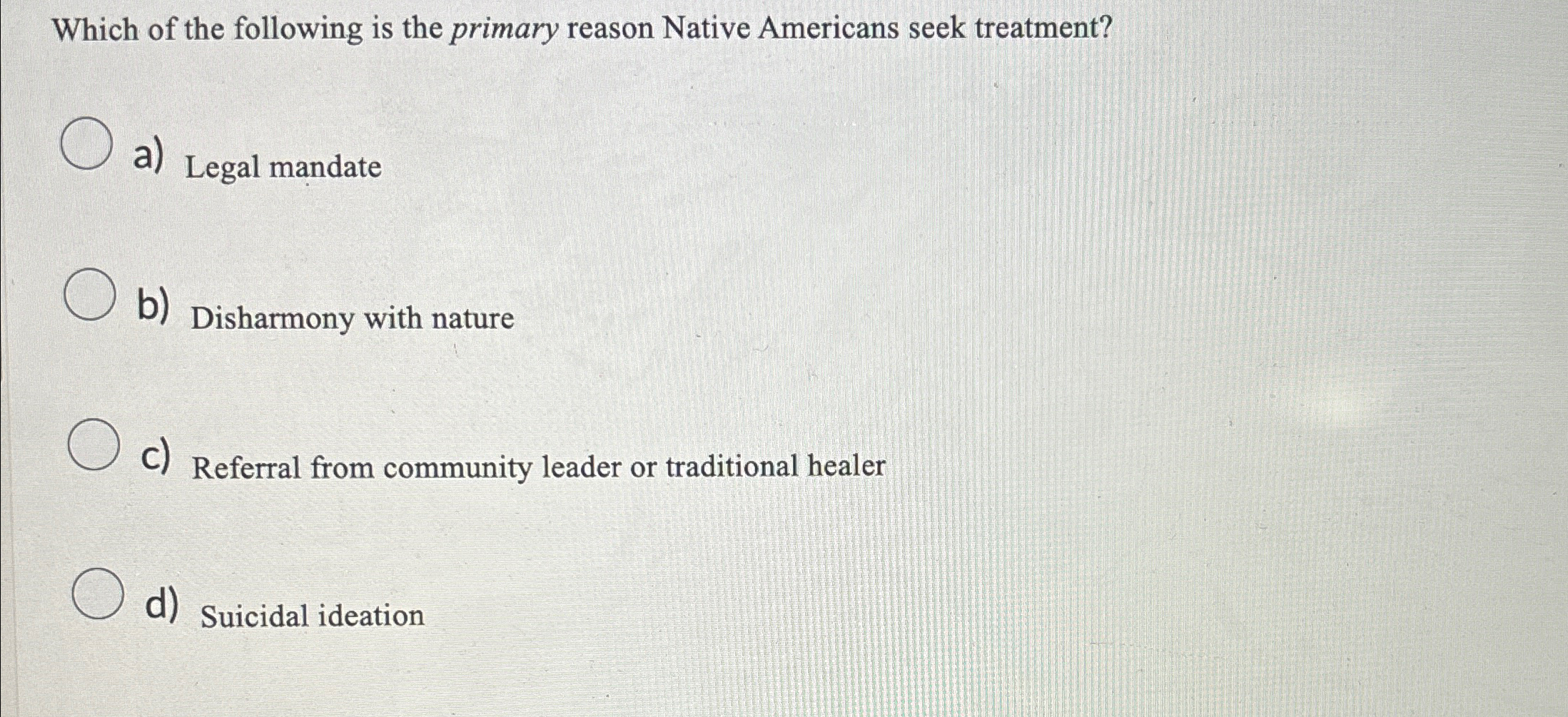Solved Which of the following is the primary reason Native | Chegg.com