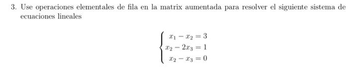 Solved Use elementary row operations in the augmented matrix | Chegg.com