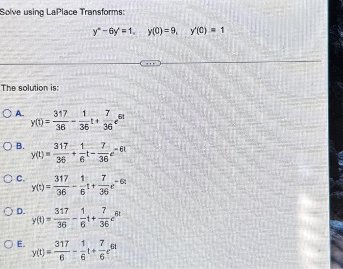 Solved Solve using LaPlace Transforms: | Chegg.com