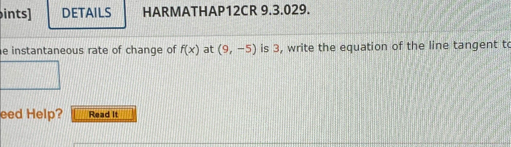Solved HARMATHAP12CR 9.3.029.e instantaneous rate of change | Chegg.com