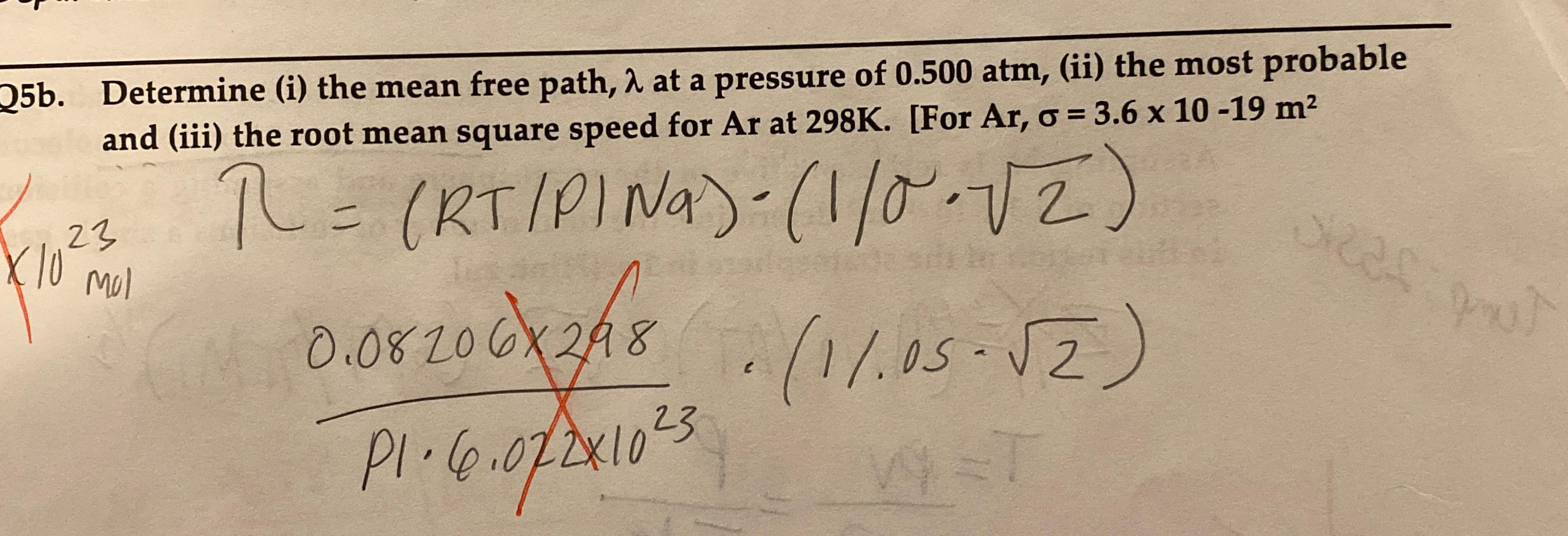 Solved Q5b. ﻿Determine (i) ﻿the mean free path, λ ﻿at a | Chegg.com