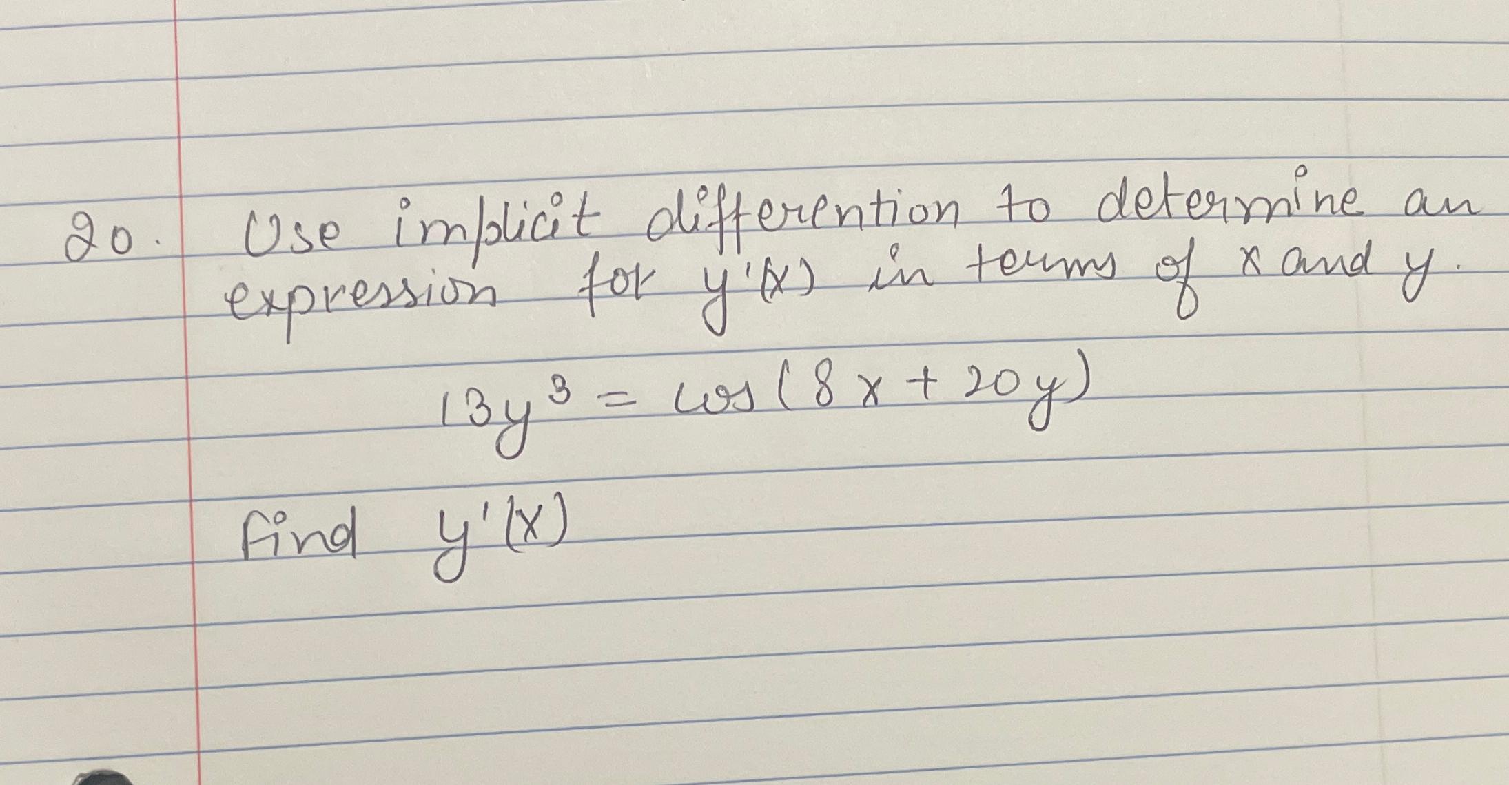 Solved Use implicit differention to determine an expression | Chegg.com