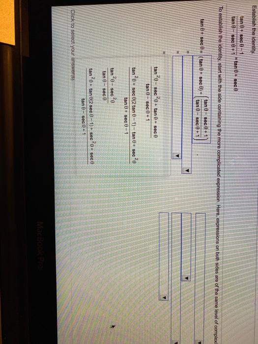 Solved Establish the identity tan + sec 0-1 tan - sec 0+1 | Chegg.com