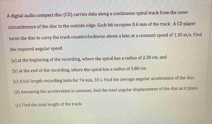 Solved A digital audio compact disc (CD) carries data along | Chegg.com