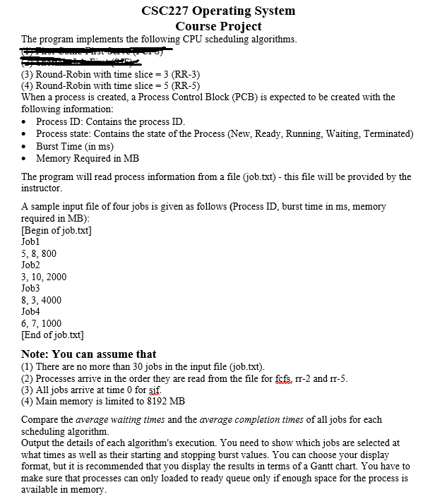 Solved JUST IMPLEMENT RR (Round Robin) I'm tired of getting | Chegg.com