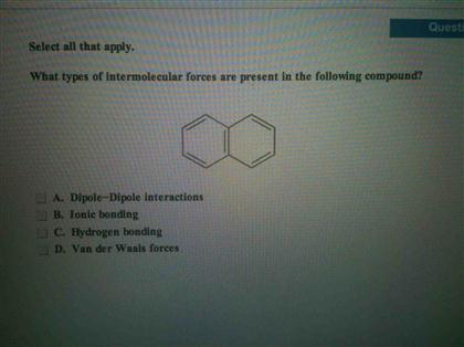 Solved Select all that apply. Whit type of Intermolecular | Chegg.com