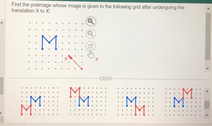 Solved Find the preimage whose image is given in the | Chegg.com