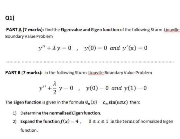 Solved Q1) PART A (7 marks): find the Eigenvalue and Eigen | Chegg.com