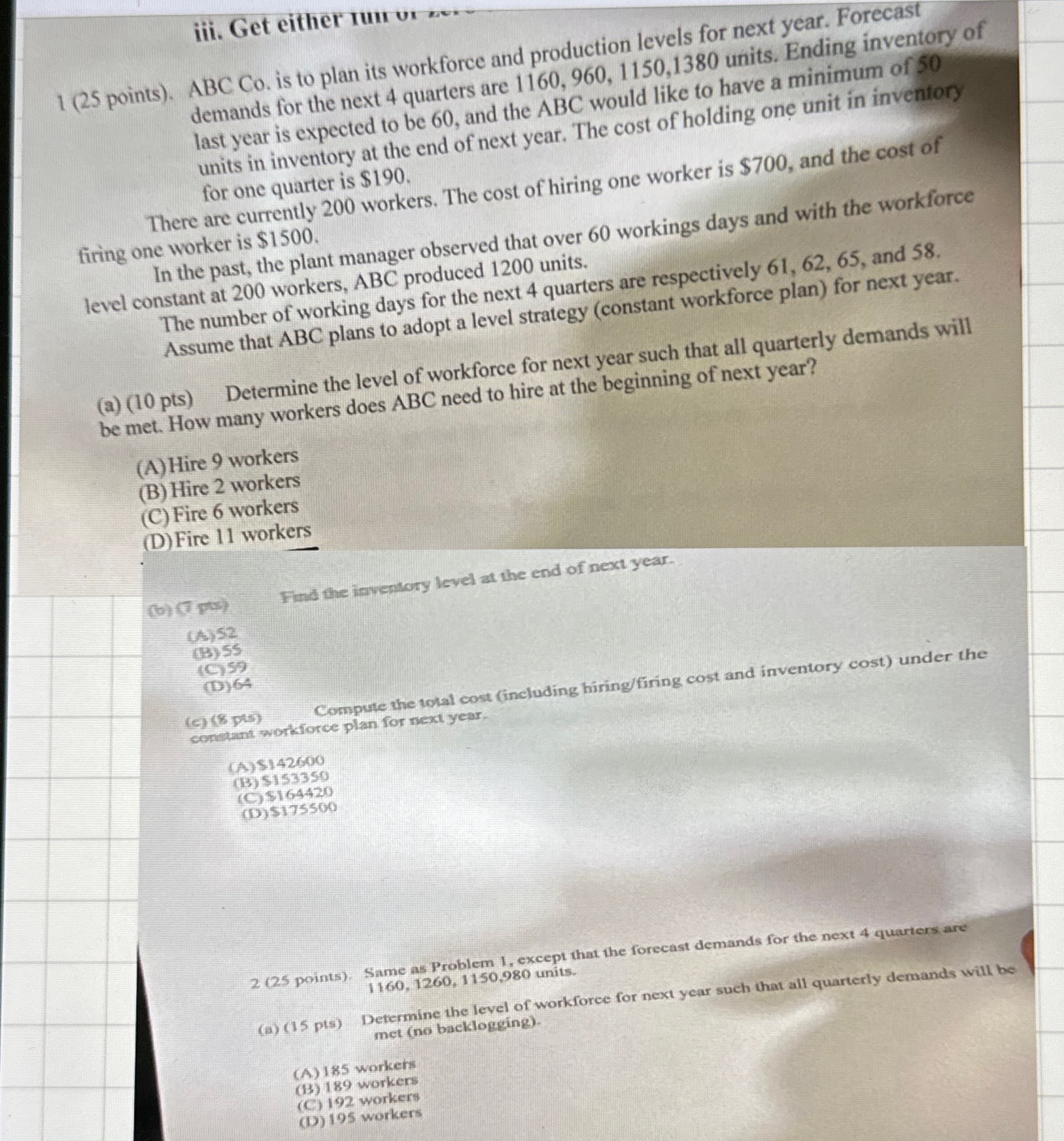 Solved 1 (25 ﻿points). ﻿ABCC0. ﻿is to plan its workforce and | Chegg.com