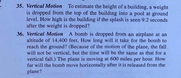 Solved 35. Vertical Motion To estimate the height of a | Chegg.com