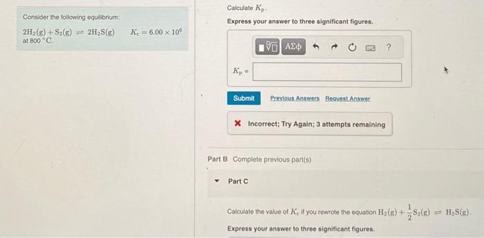 Solved Calculate Kp. Consider the following equilibrium: | Chegg.com