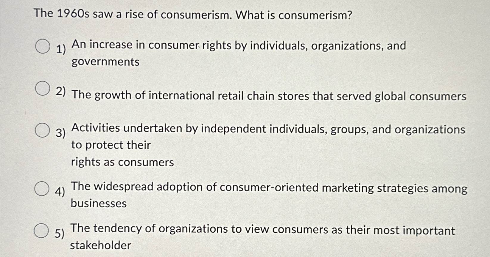 Solved The 1960 ﻿s saw a rise of consumerism. What is | Chegg.com