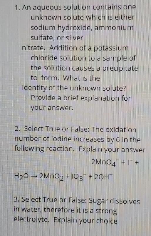 Solved 1. An aqueous solution contains one unknown solute | Chegg.com