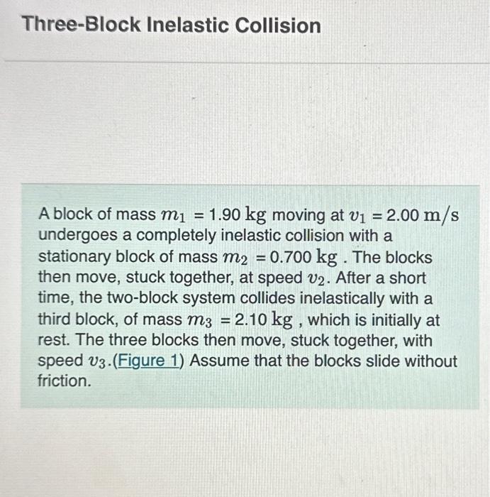 Solved Three-Block Inelastic Collision A block of mass | Chegg.com