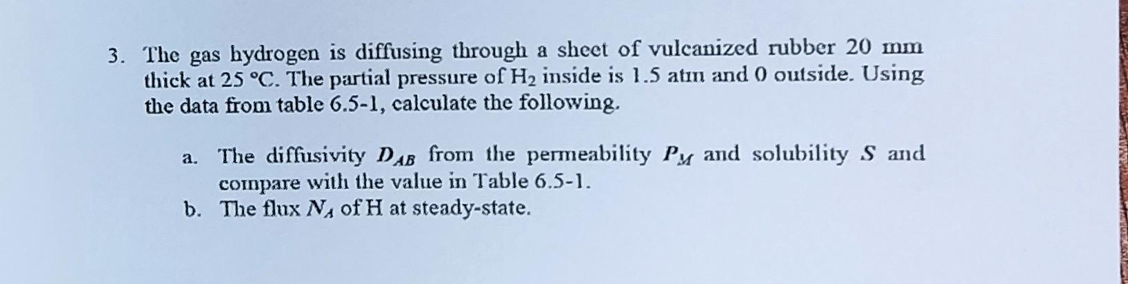 Solved 3. The gas hydrogen is diffusing through a sheet of | Chegg.com