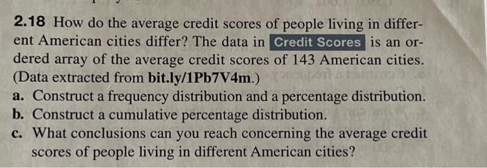 Solved 2.18 How do the average credit scores of people | Chegg.com