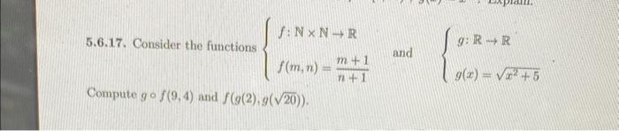 Solved 5.6.17. Consider the functions {f:N×N→Rf(m,n)=n+1m+1 | Chegg.com