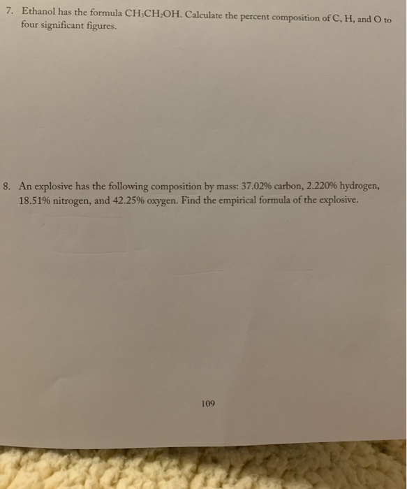 Solved 7. Ethanol has the formula CH,CHOH. Calculate the | Chegg.com