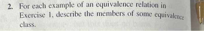 Solved 1. Which of the following describe equivalence | Chegg.com