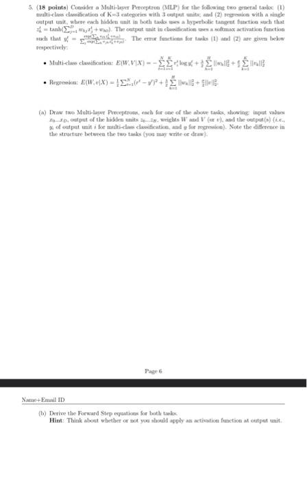 Solved 5. (18 points) Condiles a Multi-layer Perorgtros | Chegg.com