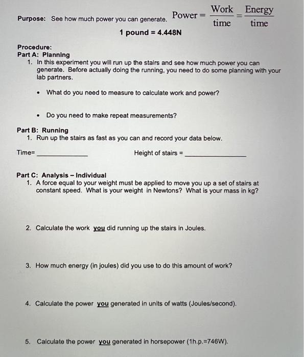 Solved Work Energy Power = Purpose: See how much power you | Chegg.com