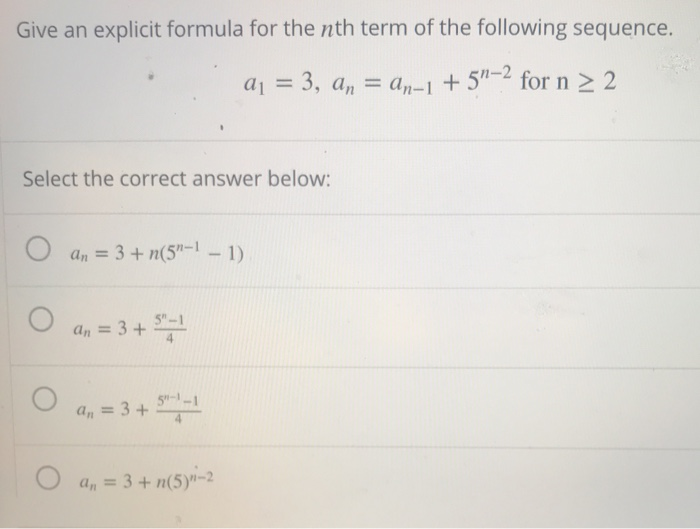 Solved Give an explicit formula for the nth term of the | Chegg.com