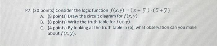 Solved P7. (20 points) Consider the logic function | Chegg.com