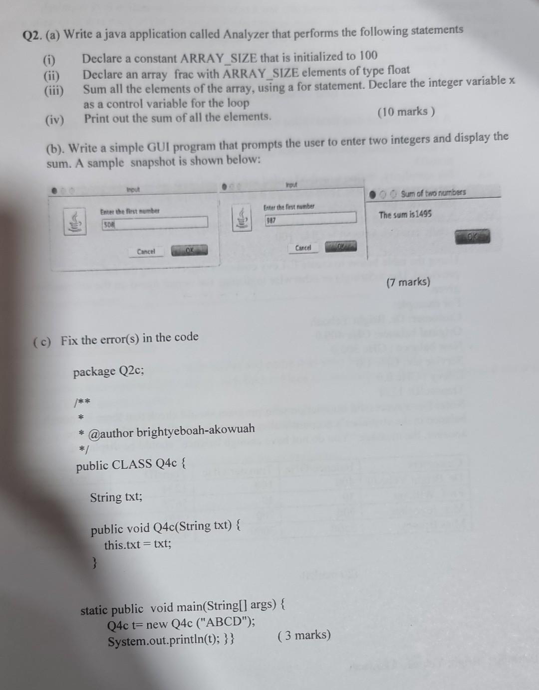 Solved Q2. (a) Write a java application called Analyzer that | Chegg.com