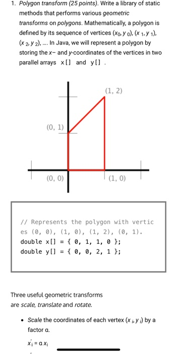 1. Polygon transform (25 points). Write a library of | Chegg.com