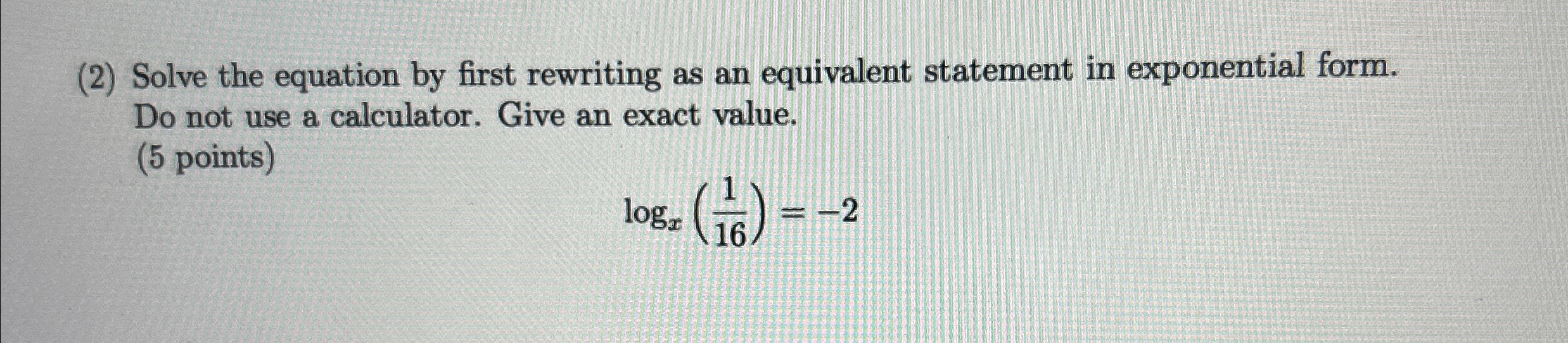 Solved Solve the equation by first rewriting as an | Chegg.com