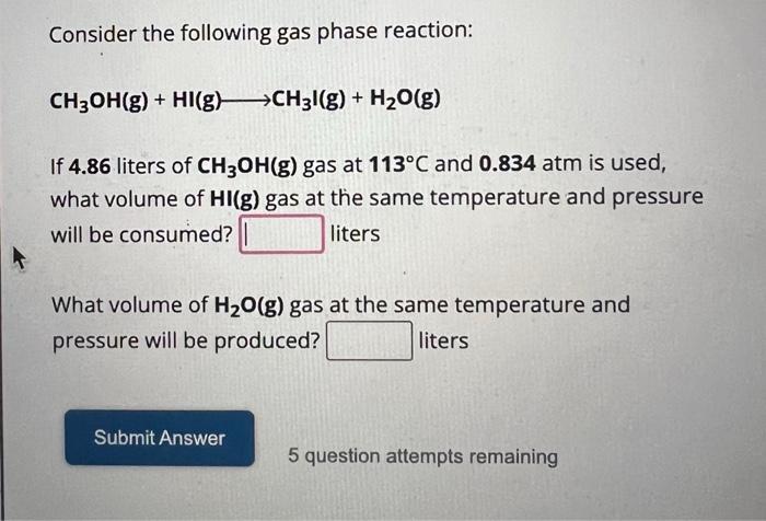 Solved Consider the following gas phase reaction: | Chegg.com