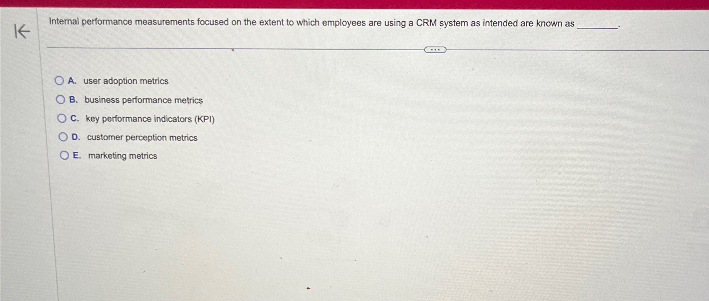 Solved Internal performance measurements focused on the | Chegg.com