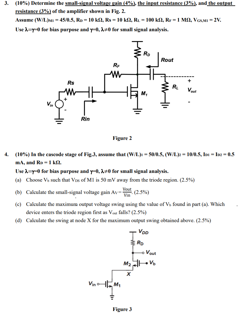 (10%) ﻿Determine the small-signal voltage gain (4%), | Chegg.com