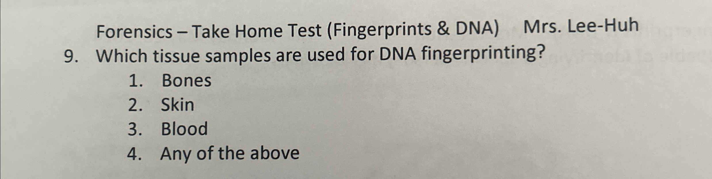 Solved Forensics - ﻿Take Home Test (Fingerprints & DNA) | Chegg.com