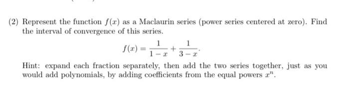 Solved Represent the function f(x) as a Maclaurin series | Chegg.com