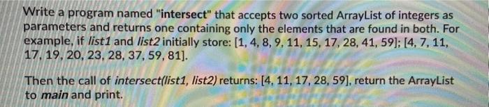 Solved Write A Program Named Intersect That Accepts Two 9286