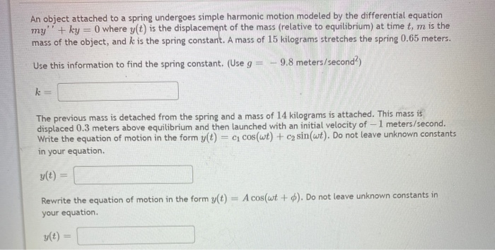 Solved An object attached to a spring undergoes simple | Chegg.com