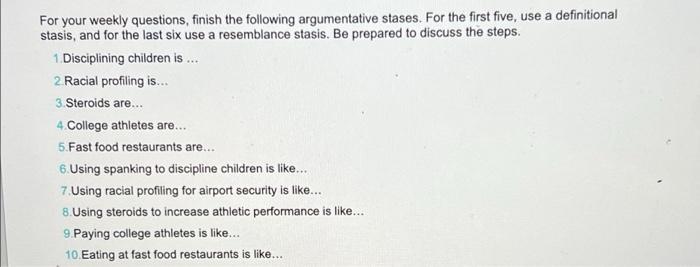 Solved For your weekly questions, finish the following | Chegg.com