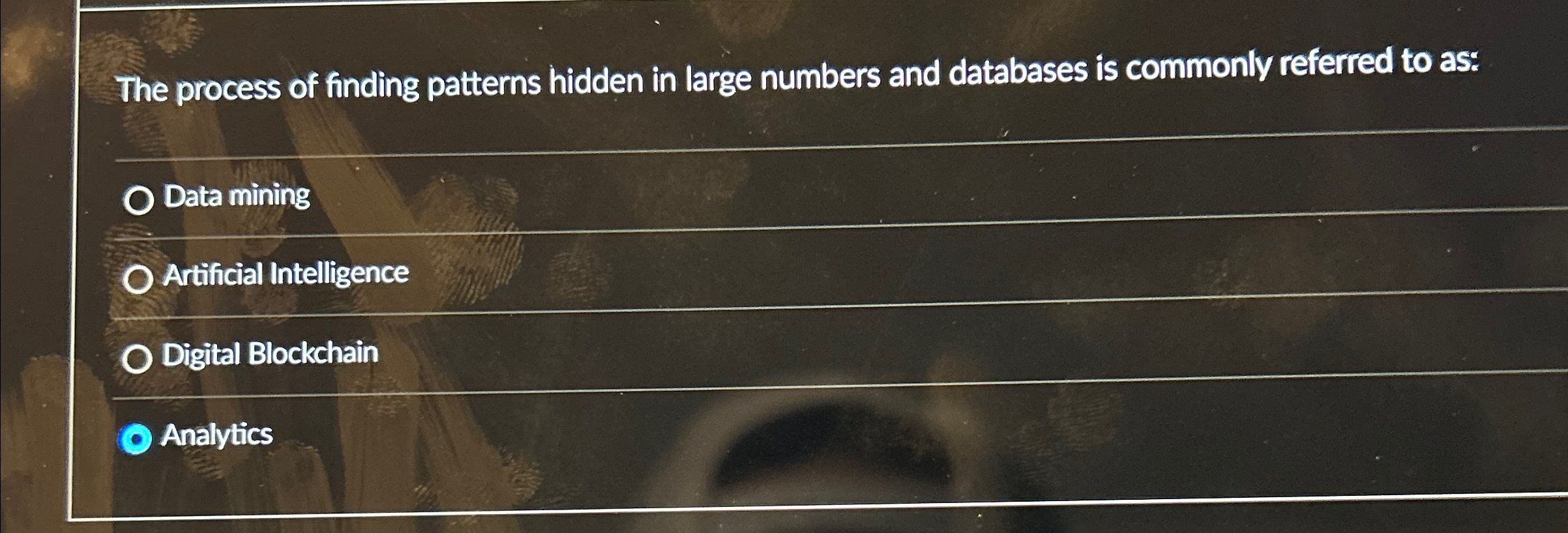 Solved The process of finding patterns hidden in large | Chegg.com