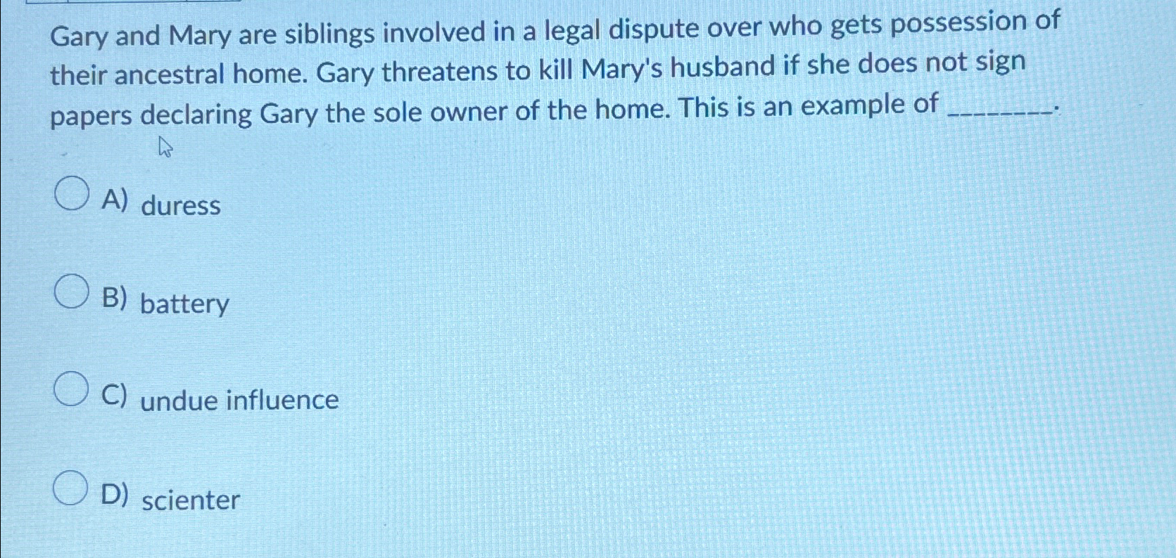 Solved Gary and Mary are siblings involved in a legal | Chegg.com