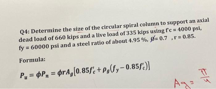 Solved = Q4: Determine the size of the circular spiral | Chegg.com