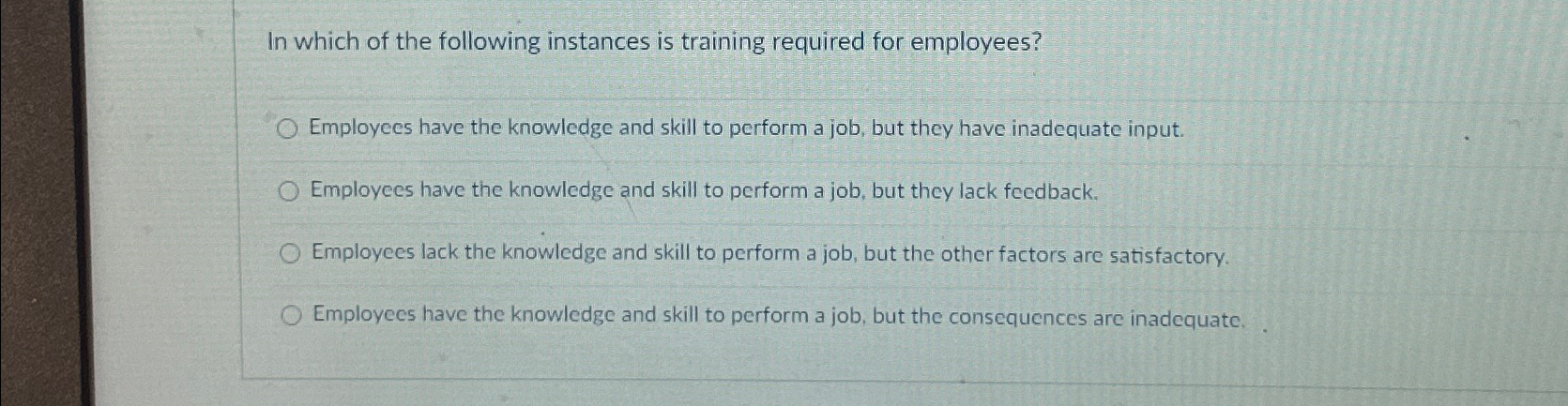 Solved In which of the following instances is training | Chegg.com