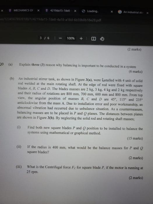 (a) Explain three (3) reason why balancing is | Chegg.com