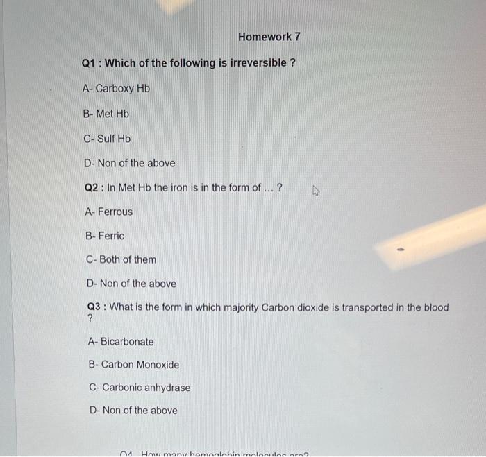 Solved Homework 7 Q1: Which of the following is | Chegg.com