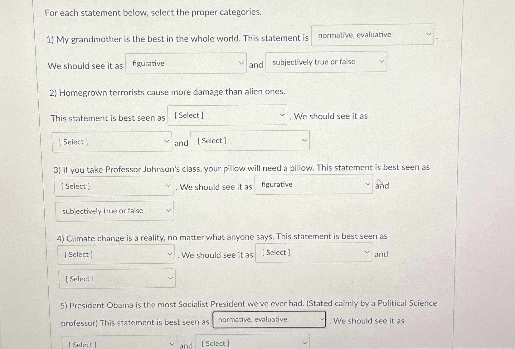 Solved For each statement below, select the proper | Chegg.com