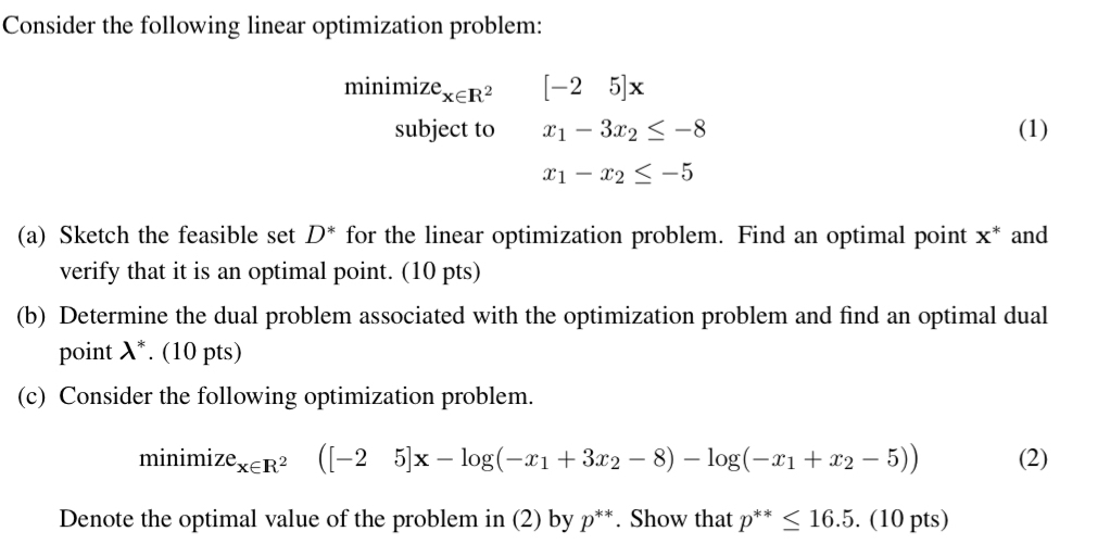 Solved Consider the following linear optimization | Chegg.com