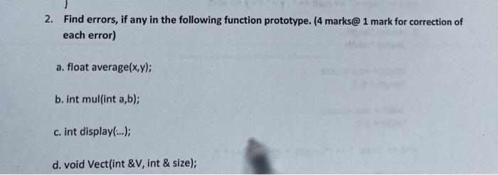 Solved 2. Find errors, if any in the following function | Chegg.com
