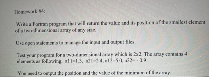 Solved Homework #4: Write a Fortran program that will return | Chegg.com