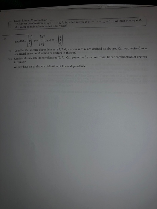 Solved ...= .= 0. If at least one a 0, Trivial Linear | Chegg.com