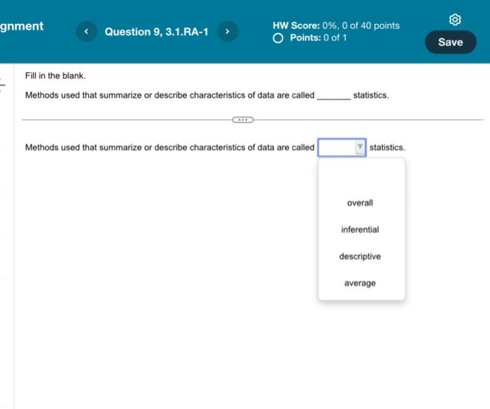 Solved Fill in the blank. Methods used that summarize or | Chegg.com
